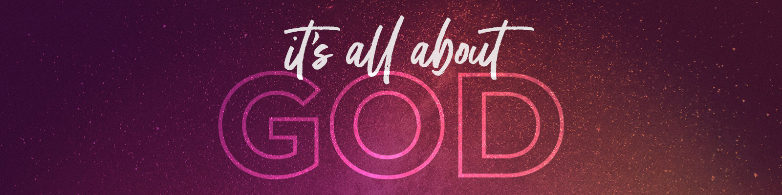 It's All About God Archives | Pine Lake Covenant Church